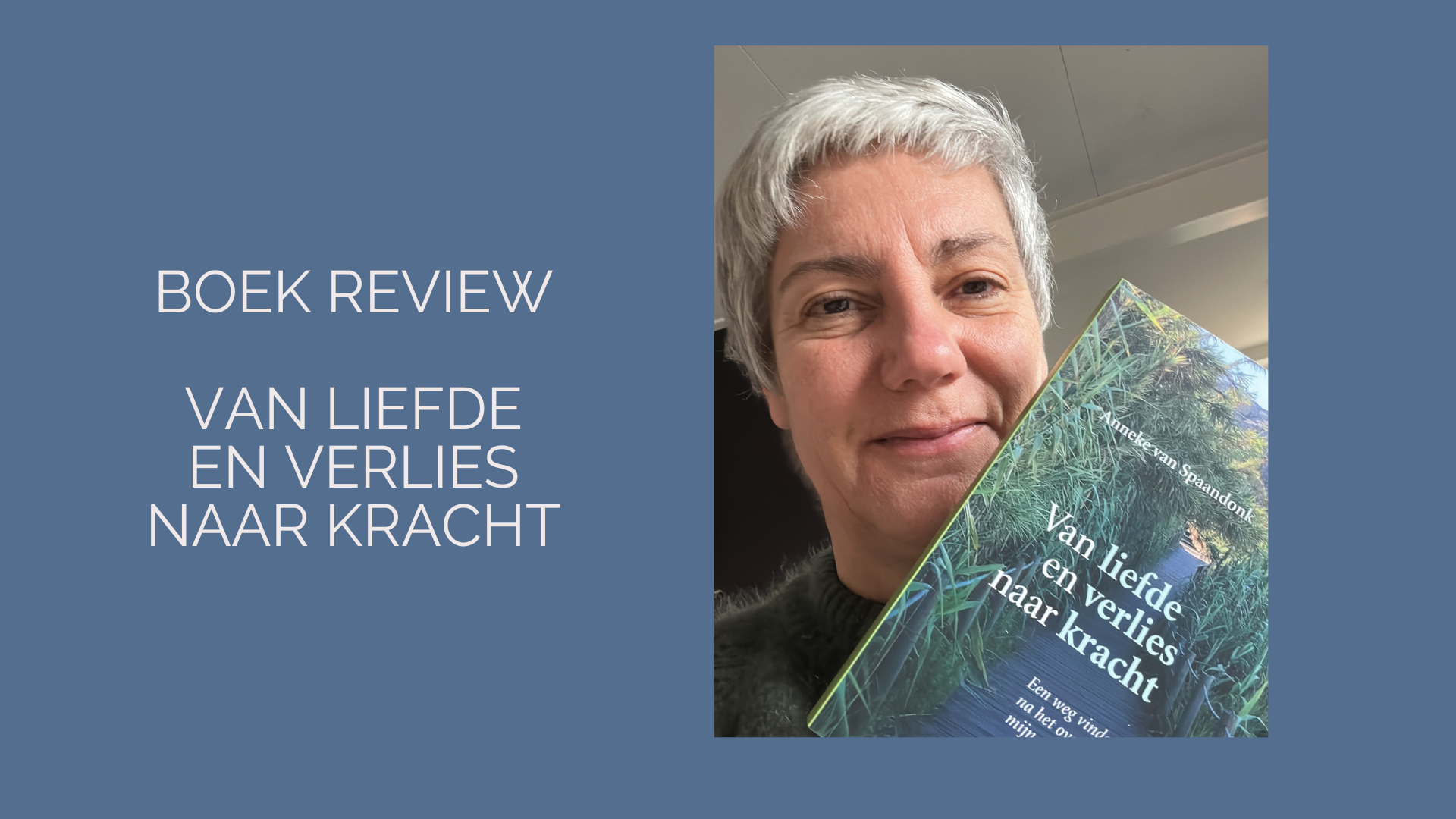 Boek Review: Van Liefde en Verlies naar Kracht - Uitvaartfotografie ...